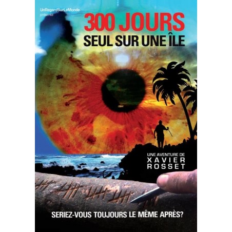 300 jours seul sur une île